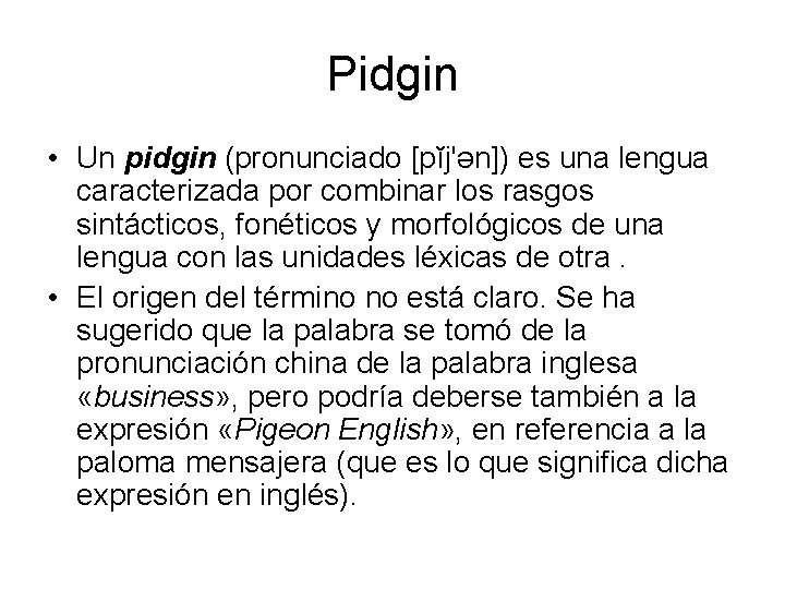 Lenguas francas pidgins y criollos Roxana Westbrook Lengua