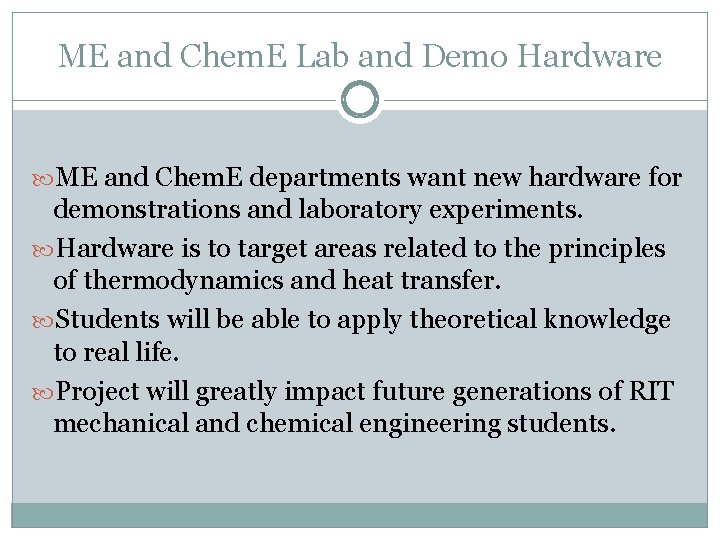 ME and Chem E Lab and Demo Hardware