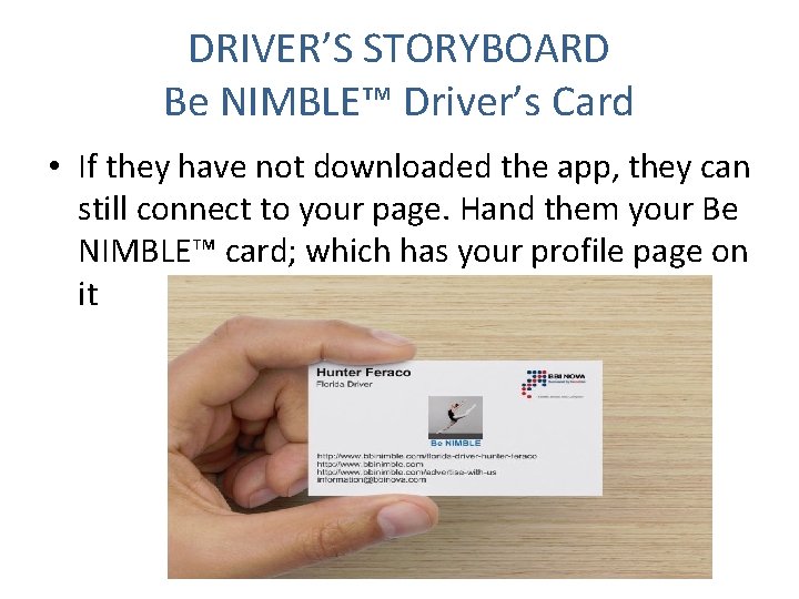 DRIVERS STORYBOARD How it works BBI NOVA 2015