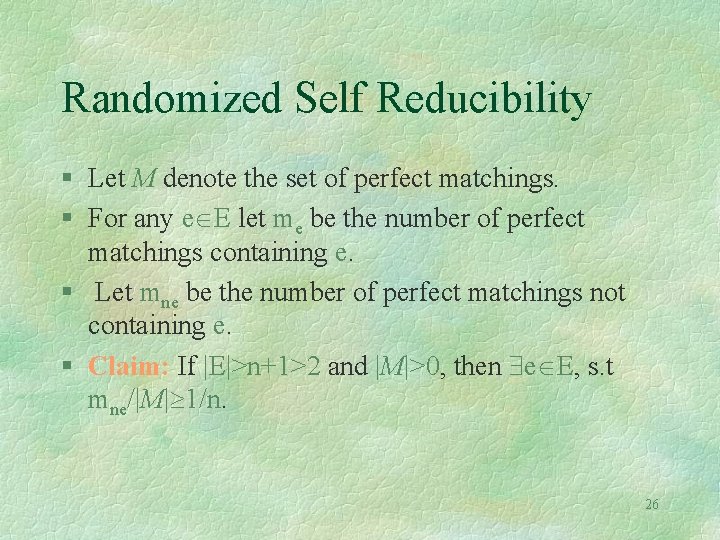 On the Computation of the Permanent Dana Moshkovitz