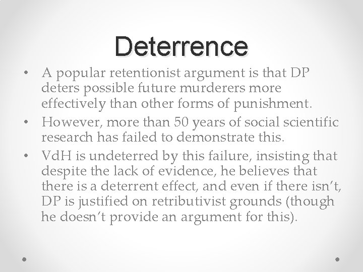 Philosophy 220 The Death Penalty Abolition vs Retention