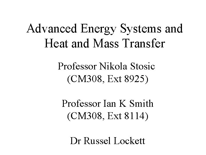 Advanced Energy Systems and Heat and Mass Transfer