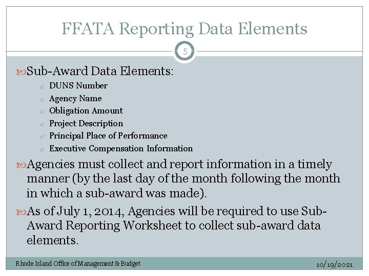 Rhode Island Office of Management Budget 1 FFATA