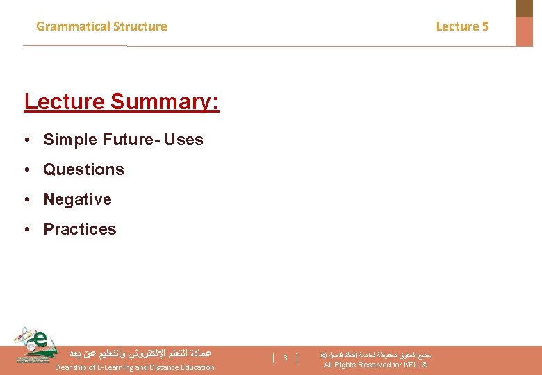 Grammatical Structure Lecture 5 The Simple Future Past
