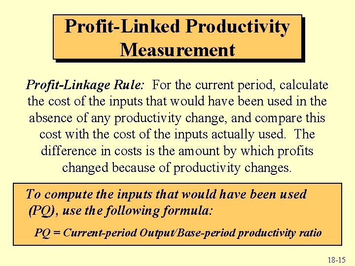 Productivity Measurement and Control Prepared by Douglas Cloud