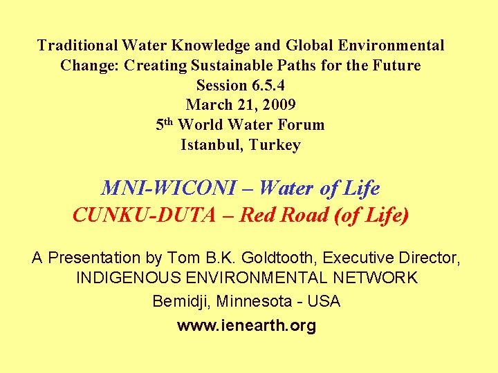 Traditional Water Knowledge and Global Environmental Change Creating