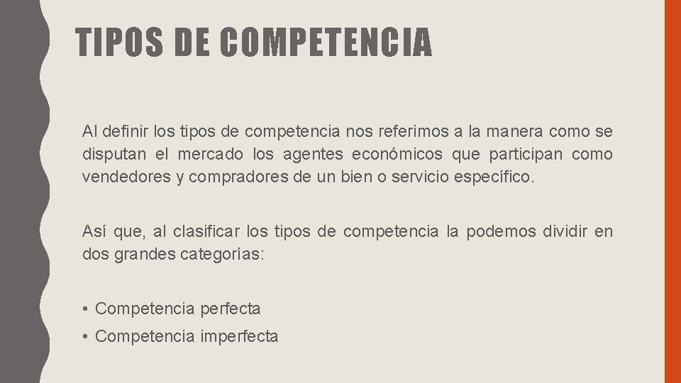 TIPOS DE COMPETENCIA PROFESORA LAURA BERMDEZ JOHNSON TIPOS