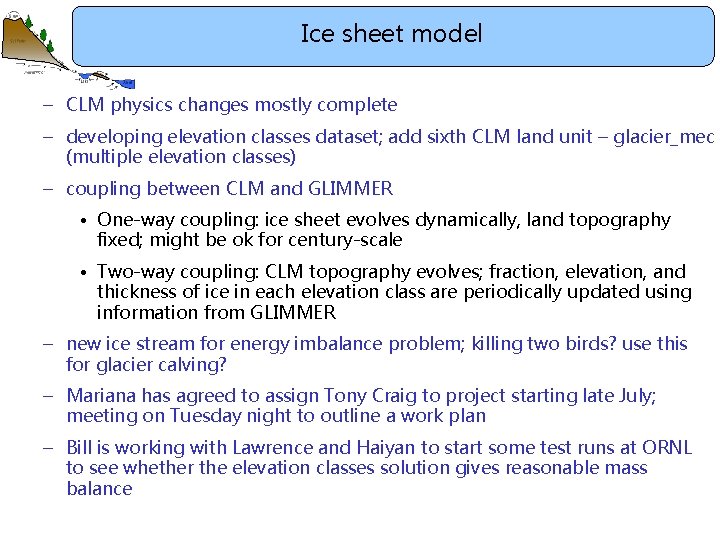 LMWG progress towards CLM 4 Goal complete by