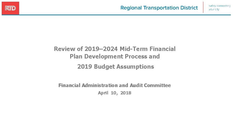 Review of 2019 2024 MidTerm Financial Plan Development