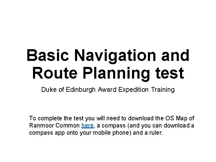Basic Navigation and Route Planning test Duke of