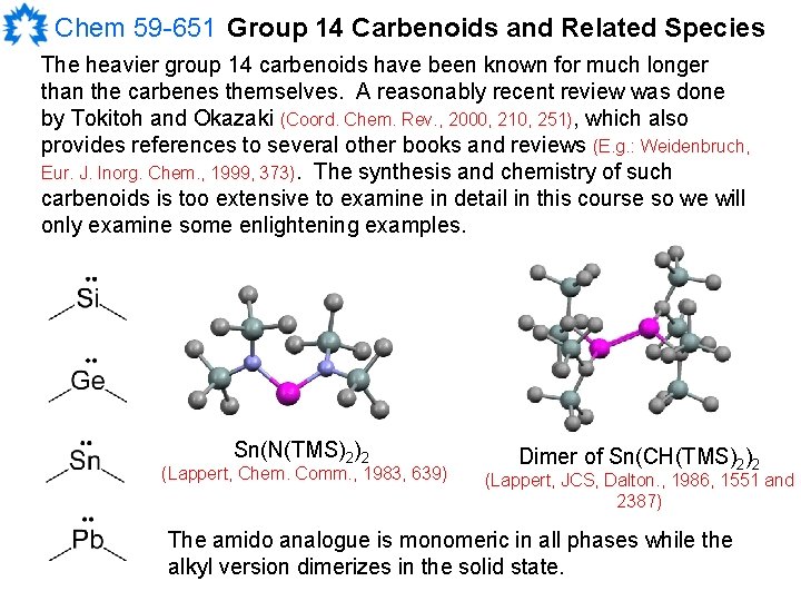 Chem 59 651 Carbenoids and Related Species In