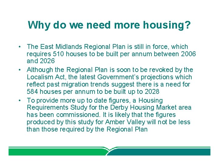 Why do we need more housing The East