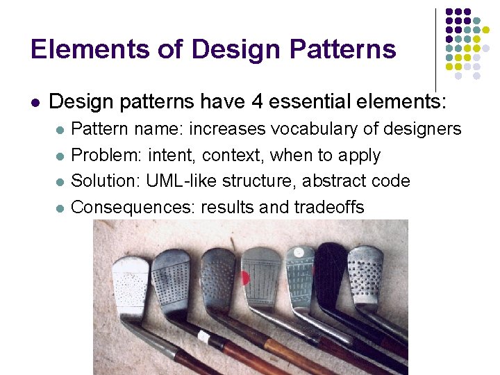 Pure Fabrication and Gang of Four Design Patterns