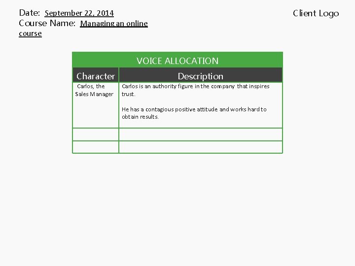 1 Logo Date Course Name 2 VOICE ALLOCATION