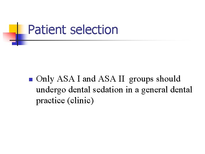 Sedation for Dental Procedures By Dr Mahmoud Almustafa