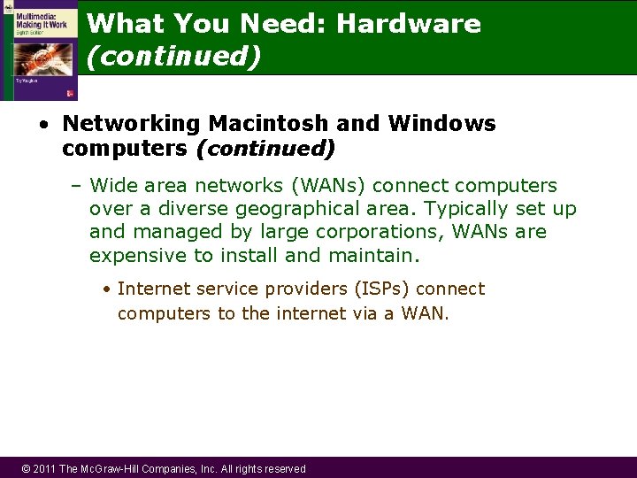 Chapter 7 Hardware 2011 The Mc GrawHill Companies