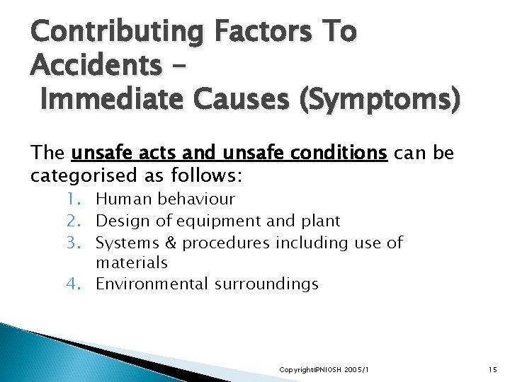 CHAPTER 5 INCIDENT INVESTIGATION AND REPORTING BWU 10302