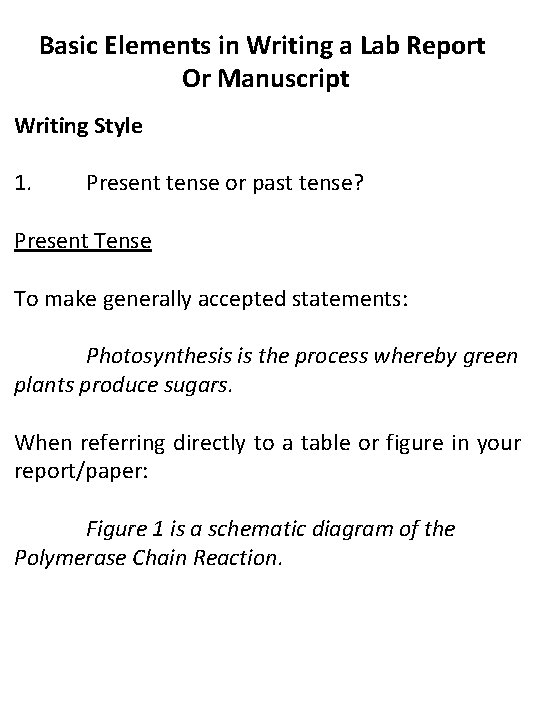 HOW TO PREPARE A GOOD LAB REPORT Preparation