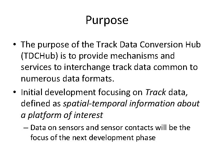 Track Data Conversion Hub Don Brutzman NPS MOVES