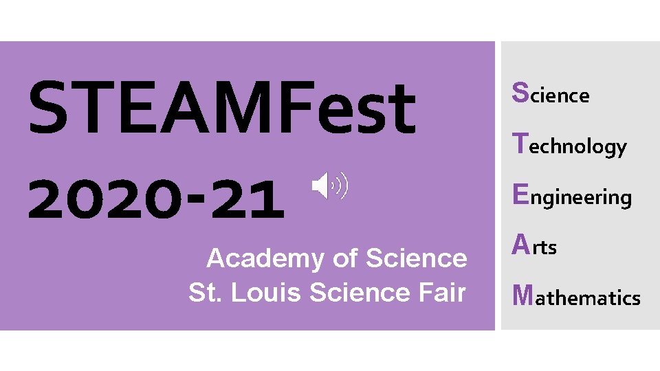 STEAMFest 2020 21 Academy of Science St Louis