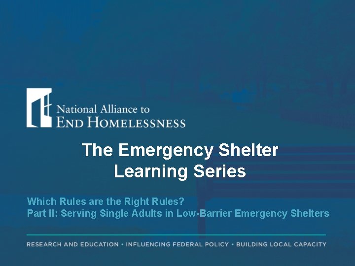 The Emergency Shelter Learning Series Which Rules are
