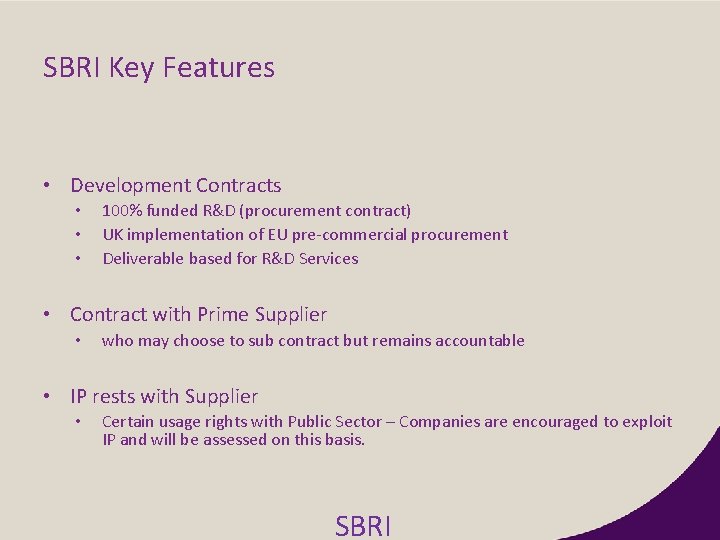 The UKs Innovation Agency JonHazell SBRI Overview SBRI