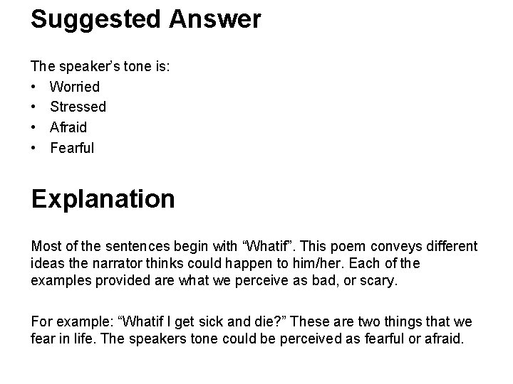 Tone Voice of the Speaker What is tone