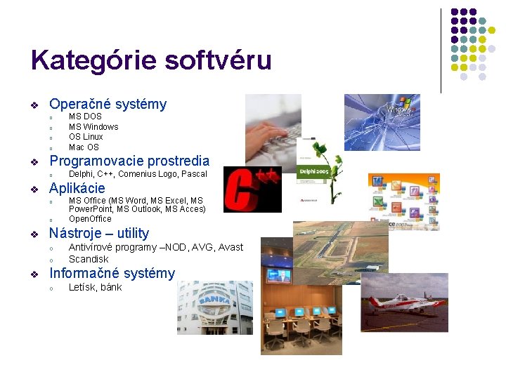 Operan systm Informatika Obsah prezentcie l l l