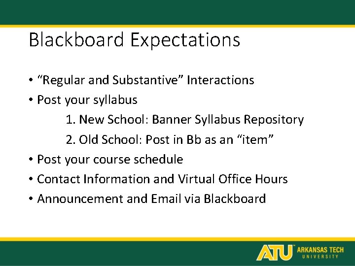 ATU Blackboard Expectations Dr Jeff Aulgur jaulguratu edu
