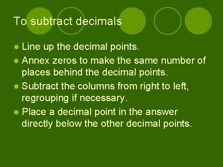 Adding and Subtracting Decimals 3 5 Solve problems