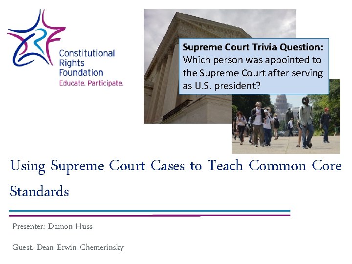Supreme Court Trivia Question Which person was appointed