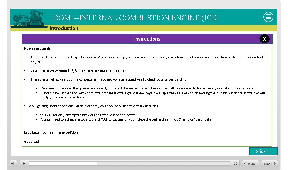 DOMI INTERNAL COMBUSTION ENGINE ICE Purpose of this