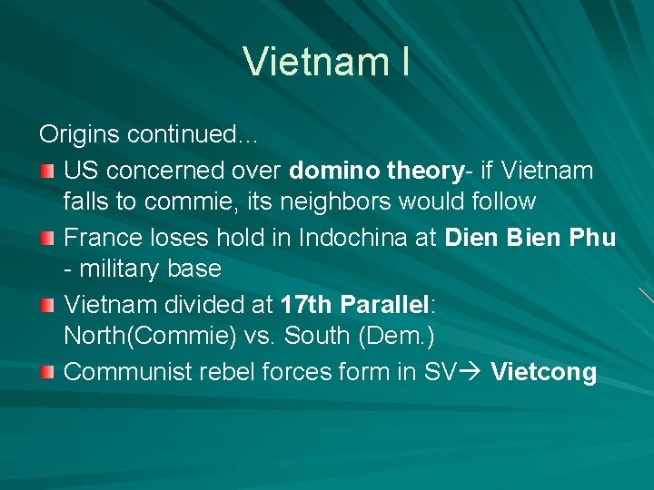 JFK to Vietnam Kennedy and Johnson Years Causes