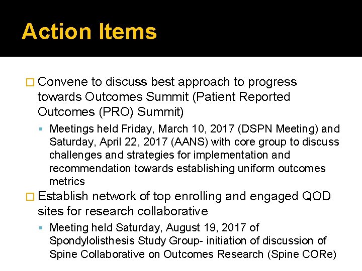 Outcomes Committee Report Members Erica Bisson Tony Asher