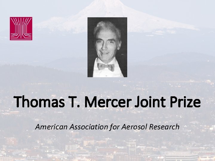 Thomas T Mercer Joint Prize American Association for