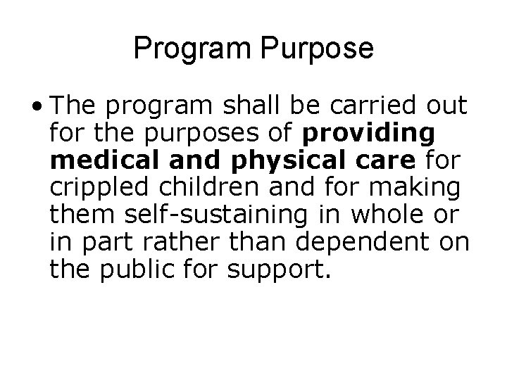 CSHCS Strategic Planning Michigan Issues George Baker MD