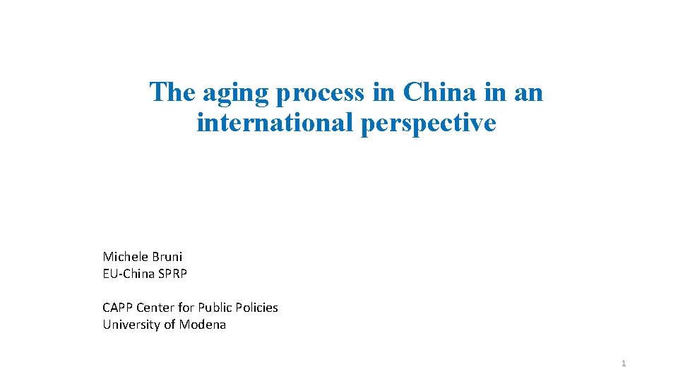 The aging process in China in an international