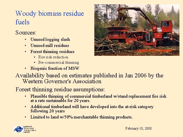 Sixth Northwest Conservation Electric Power Plan Woody Biomass