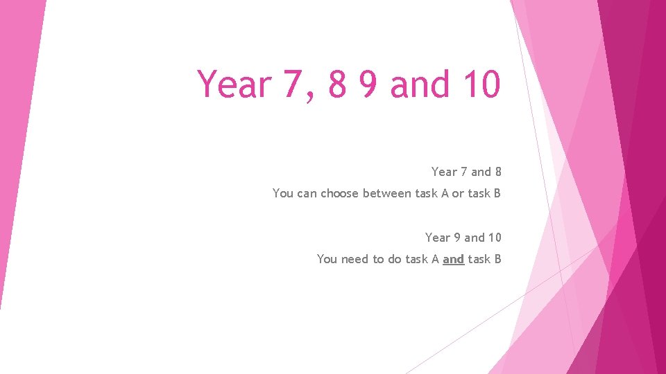 Year 7 8 9 and 10 Year 7