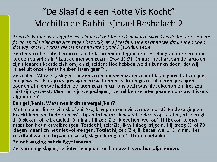 Parabels als instrument van continuiteit en vernieuwing in