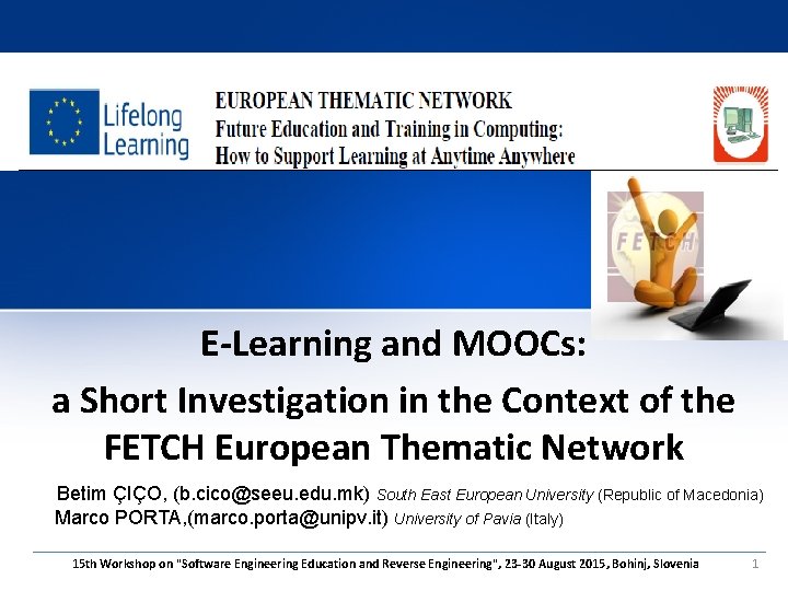 ELearning and MOOCs a Short Investigation in the