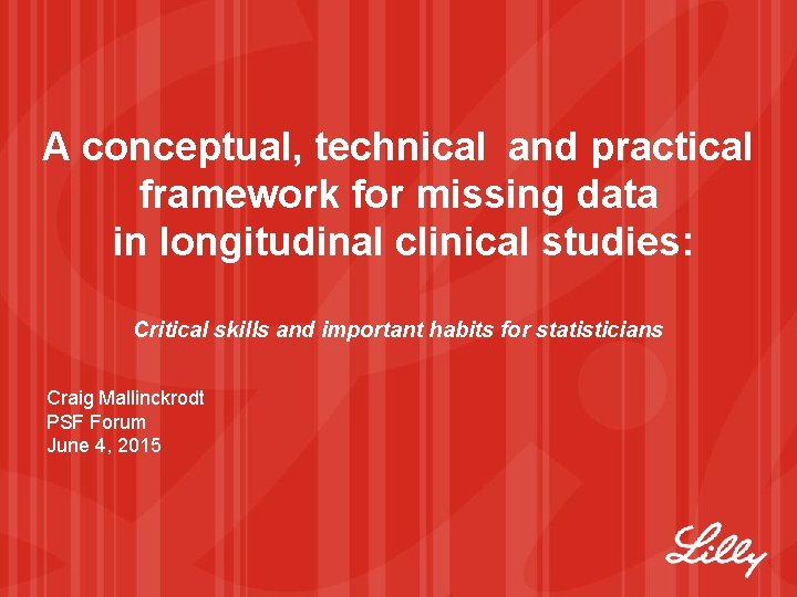 A conceptual technical and practical framework for missing