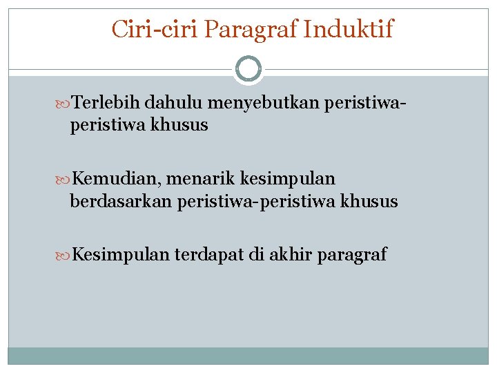 PENALARAN INDUKTIF Generalisasi Analogi dan Kausal 1 Metode