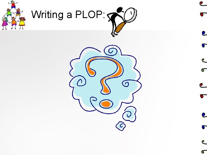 PLOPs and Goals for Preschool Shannon Dunstan Early