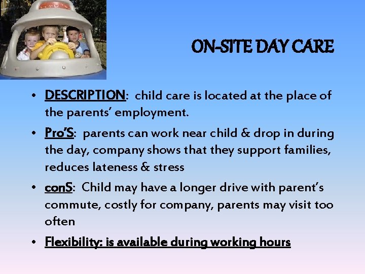 CHILD CARE PROGRAM COMPARISON PROS CONS OF DAY