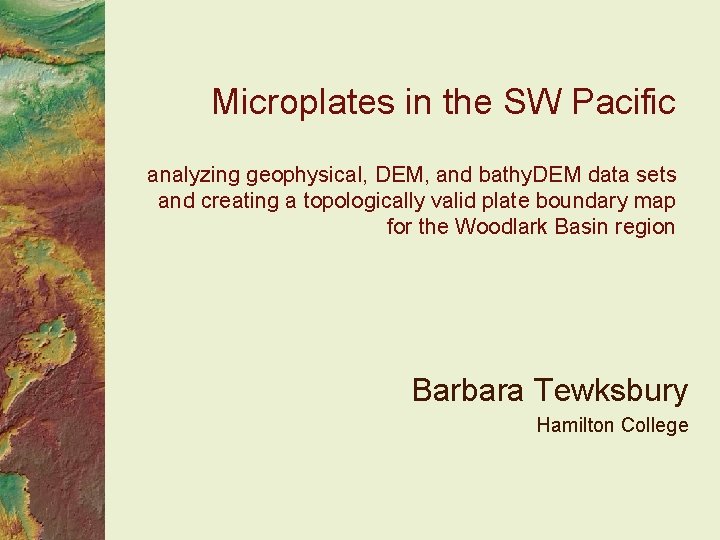 Microplates in the SW Pacific analyzing geophysical DEM