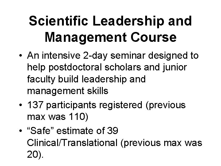 Scientific Leadership and Management Course November 17 and