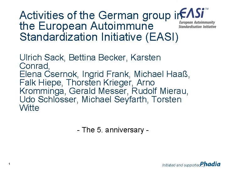 Activities of the German group in the European