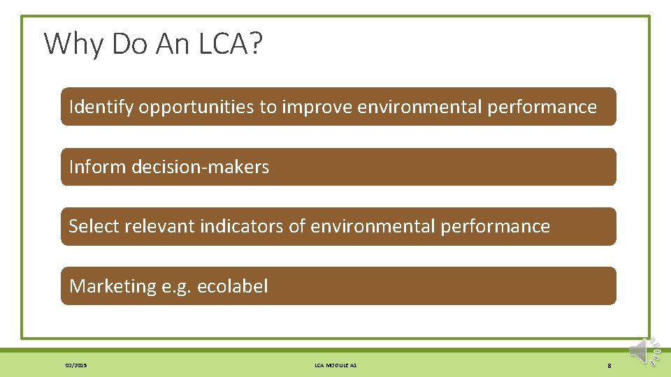 Welcome to the Life Cycle Assessment LCA Learning