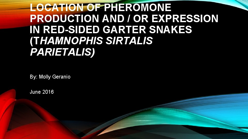 LOCATION OF PHEROMONE PRODUCTION AND OR EXPRESSION IN